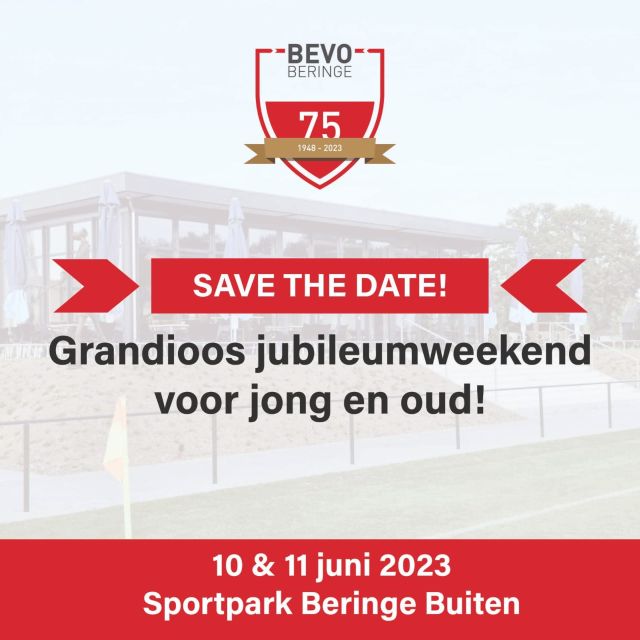 BEVO Beringe 75 jaar | KBO "Kiehk éns Bej Ôs" Beringe